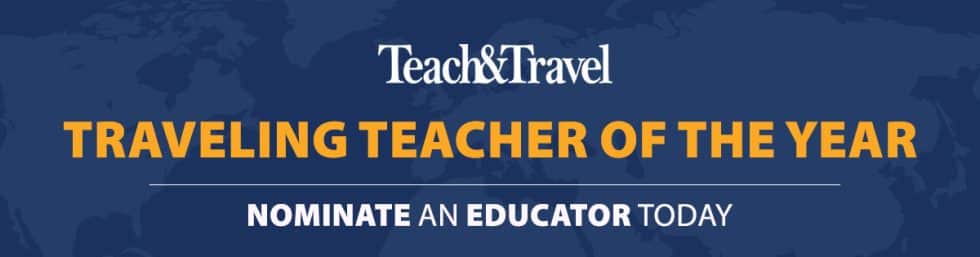 Traveling Teacher of the Year - Teach and Travel