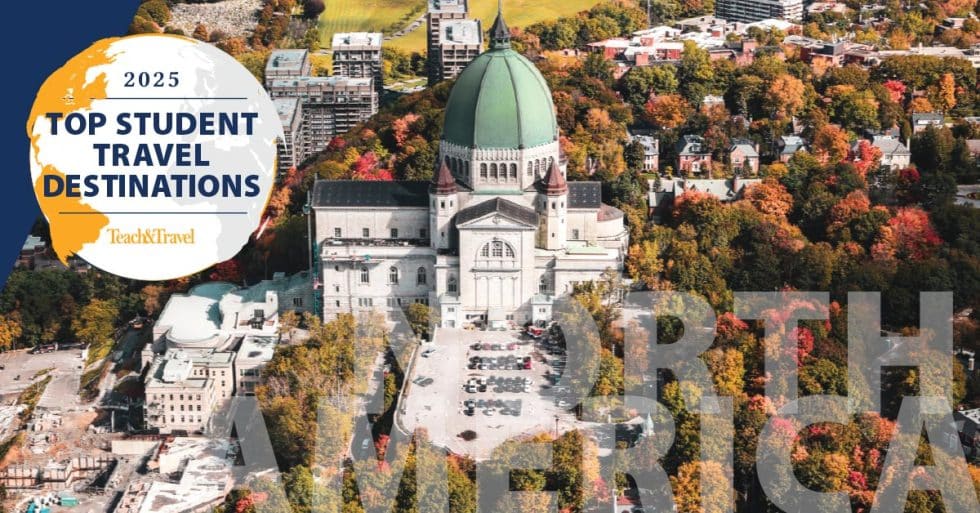 Top 10 North American Student Destinations 2025 - Teach and Travel